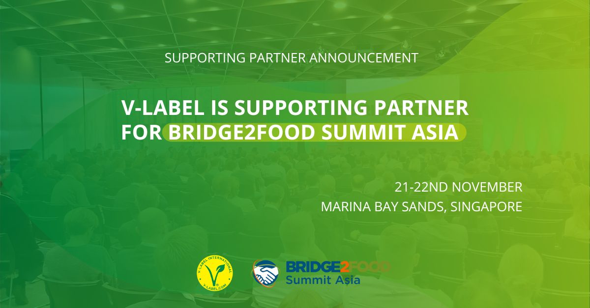 V-Label partners with Bridge2Food’s Summit Asia - V-Label